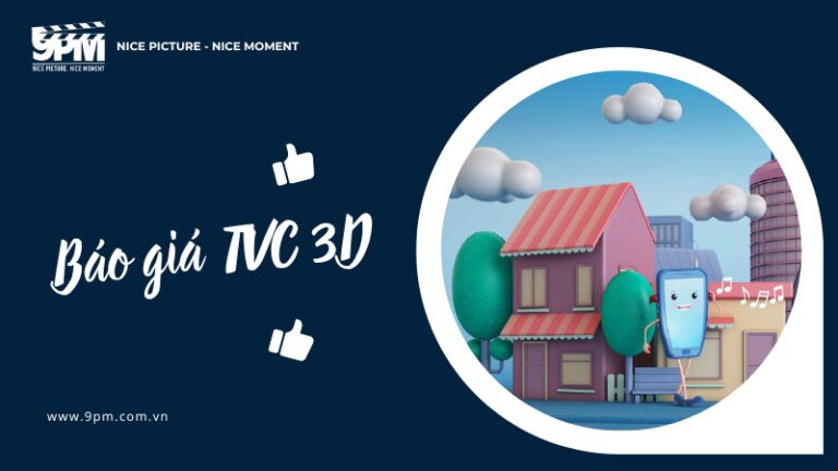 Bảng báo giá làm TVC quảng cáo 3D mới nhất 2025 (Cập nhật liên tục)